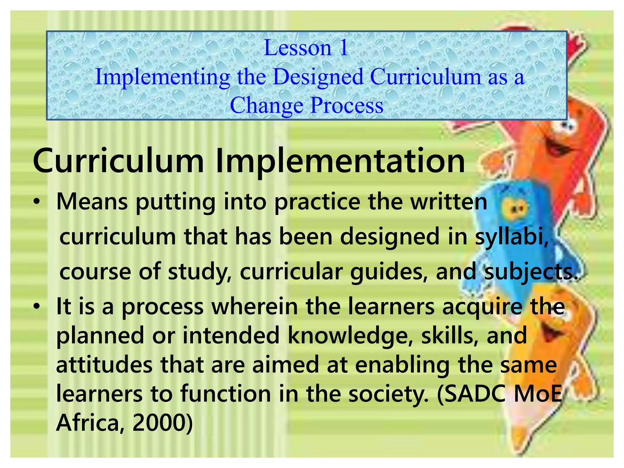 Implementation of curriculum | PPTX