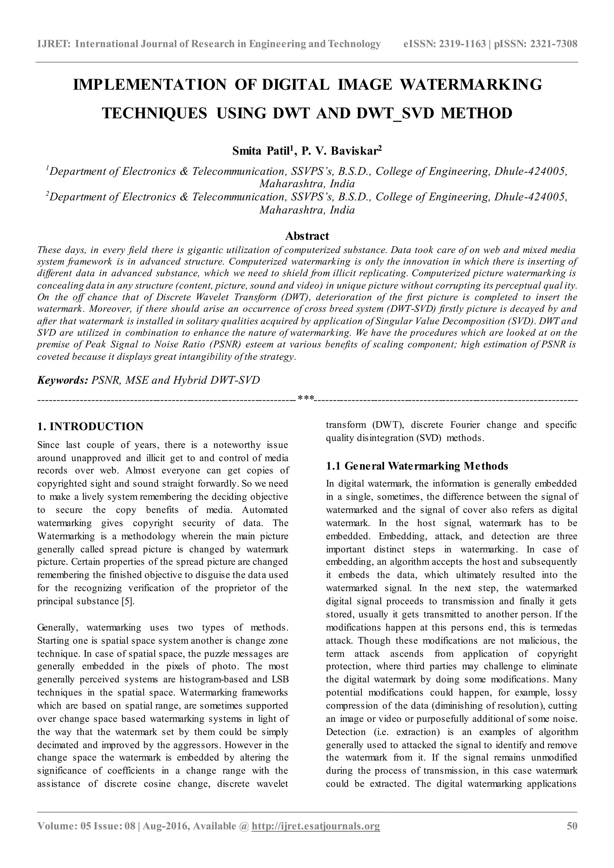 Implementation Of Digital Image Watermarking Techniques Using Dwt And