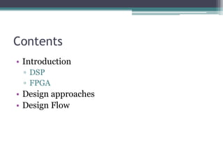 Implementation of DSP Algorithms on FPGA | PPTX