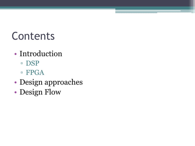 Implementation Of Dsp Algorithms On Fpga Ppt