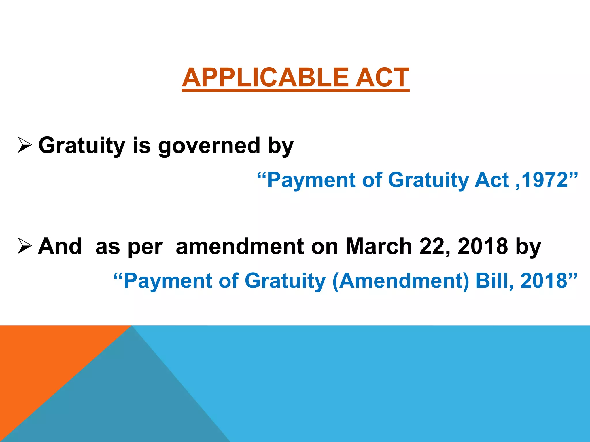 Implementation of gratuity | PPTX