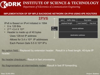 Implementation of isp mpls backbone network on i pv6 using 6 pe routers main PPT | PPT