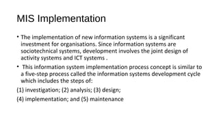 Implementation of MIS and its methods | PPT