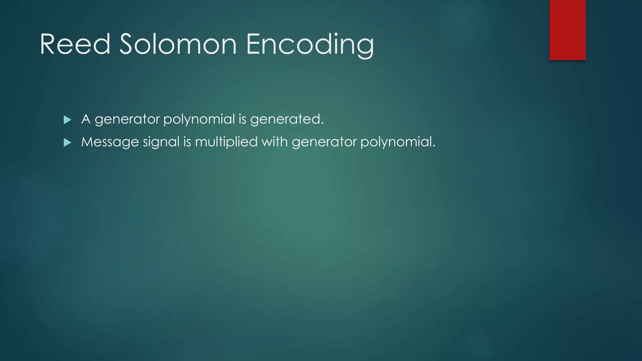 Implementation of reed solomon codes basics | PPTX