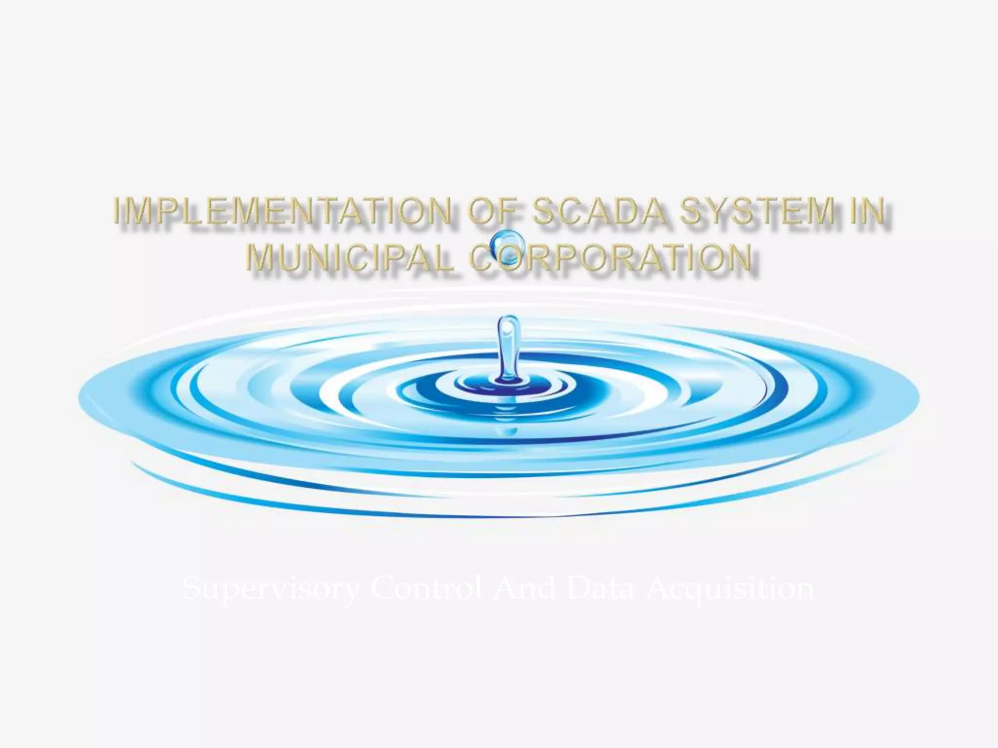 Implementation of scada system in mci | PPTX