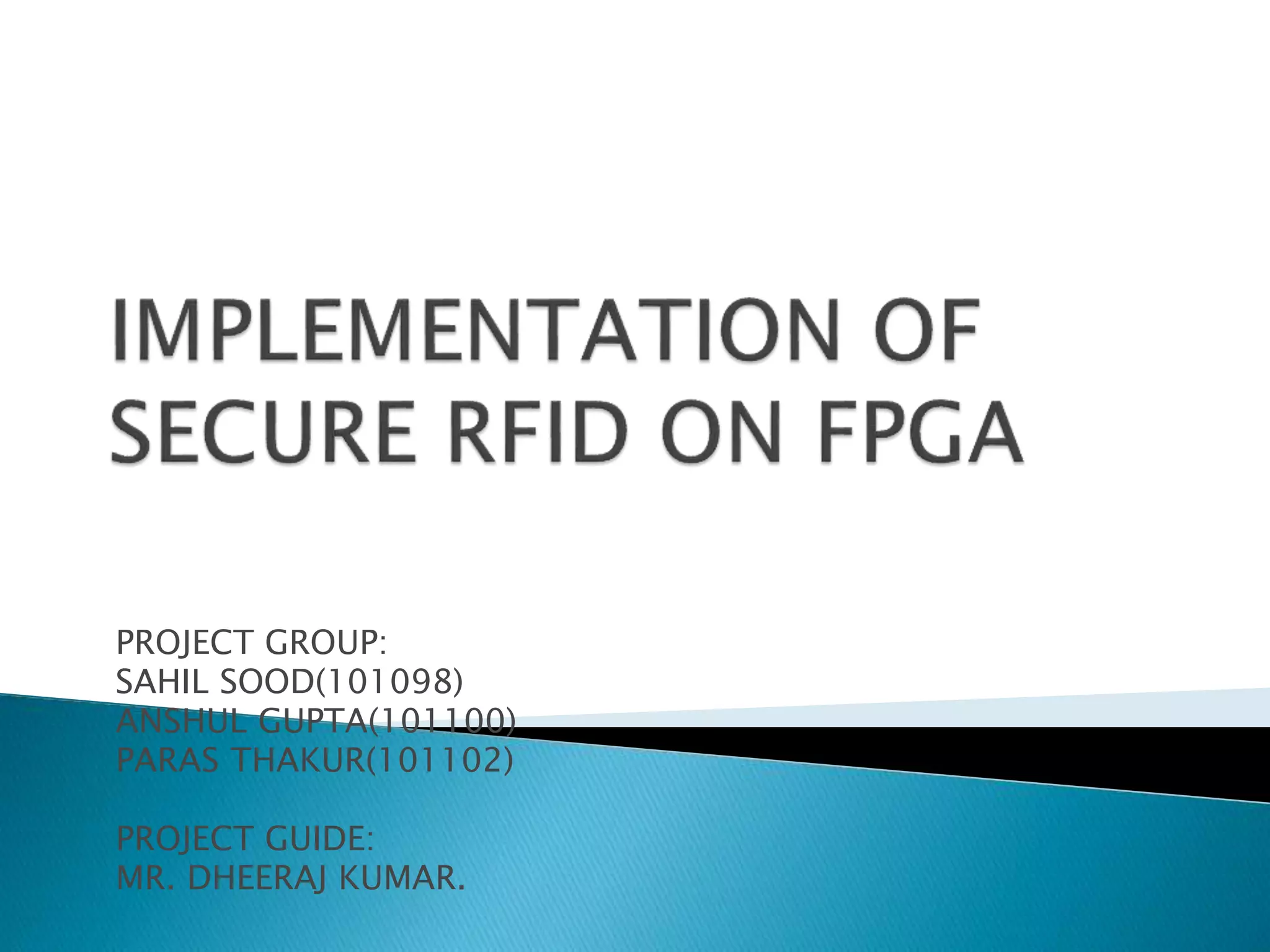 Implementation Of Secure Rfid On Fpga Pptx Computing Technology And Computing