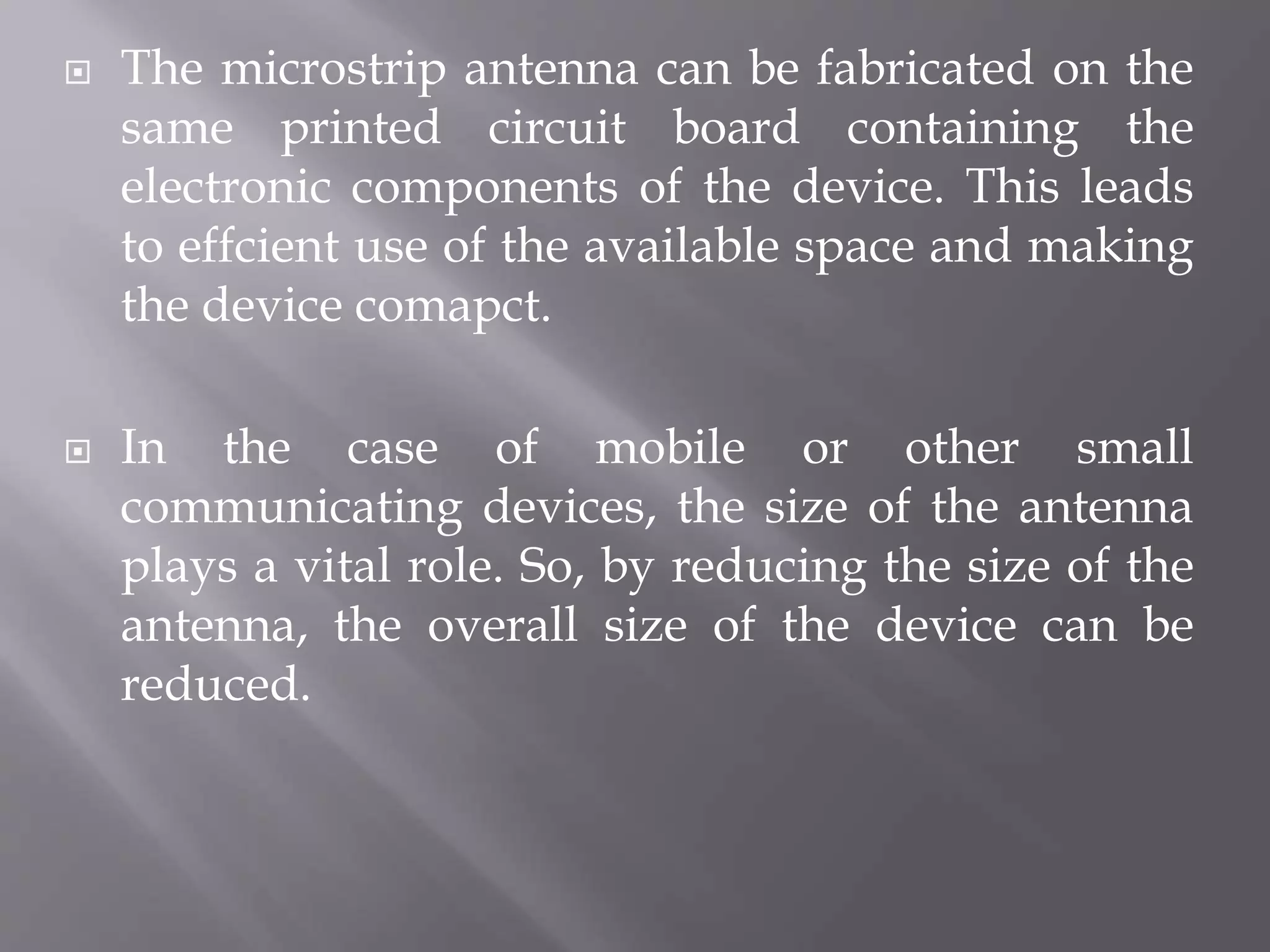 Implementation of size reduction techniques in microstrip patch antennas | PPTX