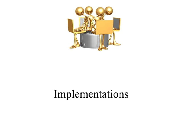 Implementations by Tye Beck | PPT