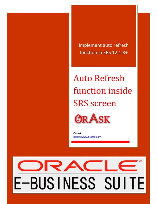Implement auto refresh function in oracle ebs 12.1.3 | PDF
