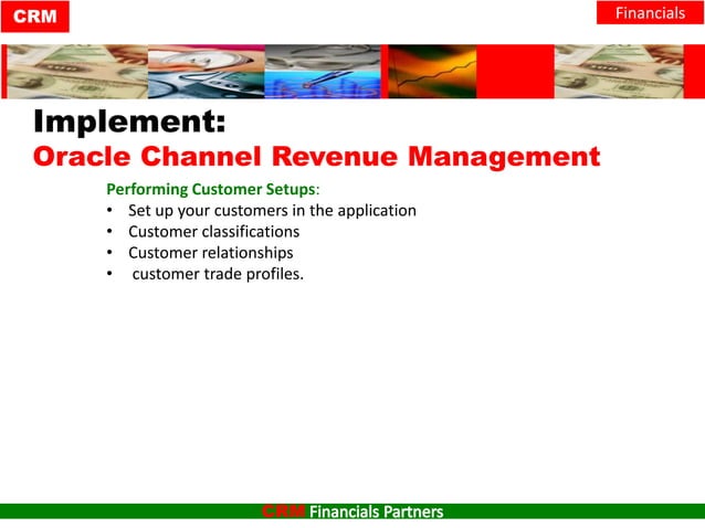 ORACLE CHANNEL REVENUE MANAGEMENT IMPLEMENTATION | PPTX