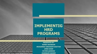 IMPLEMENTIG HRD PROGRAMS final.pptx