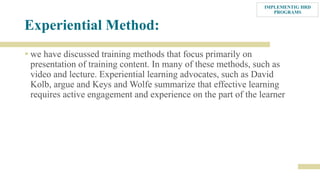 IMPLEMENTIG HRD PROGRAMS final.pptx