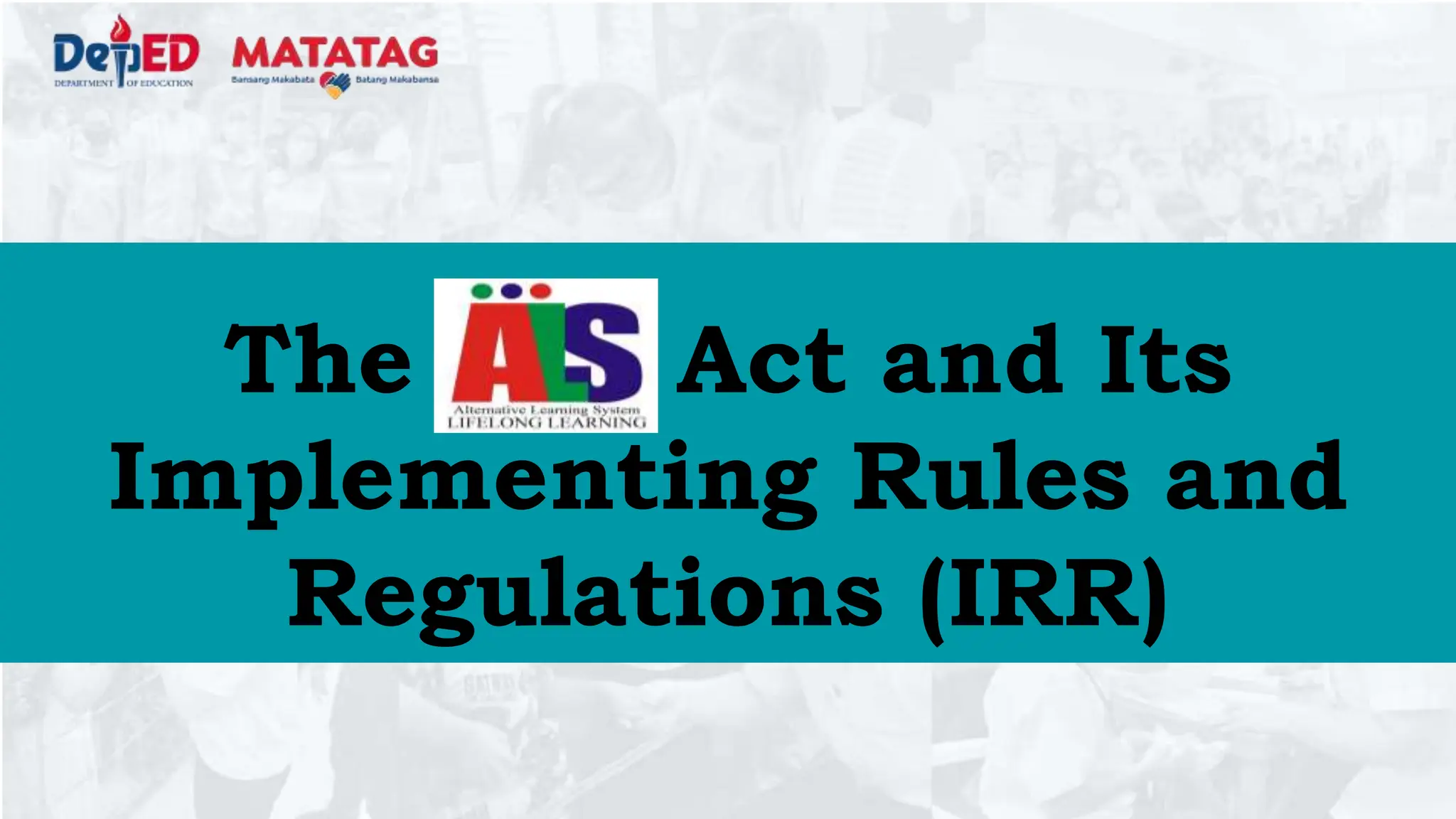 Implementing-Rules-and-Regulations-of-the-ALS-ACT-RA-No.11510.pptx