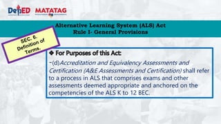 Implementing-Rules-and-Regulations-of-the-ALS-ACT-RA-No.11510.pptx