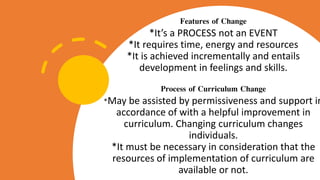 IMPLEMENTING-THE-DESIGNED-CURRICULUM-AS-CHANGE-PROCESS.pptx