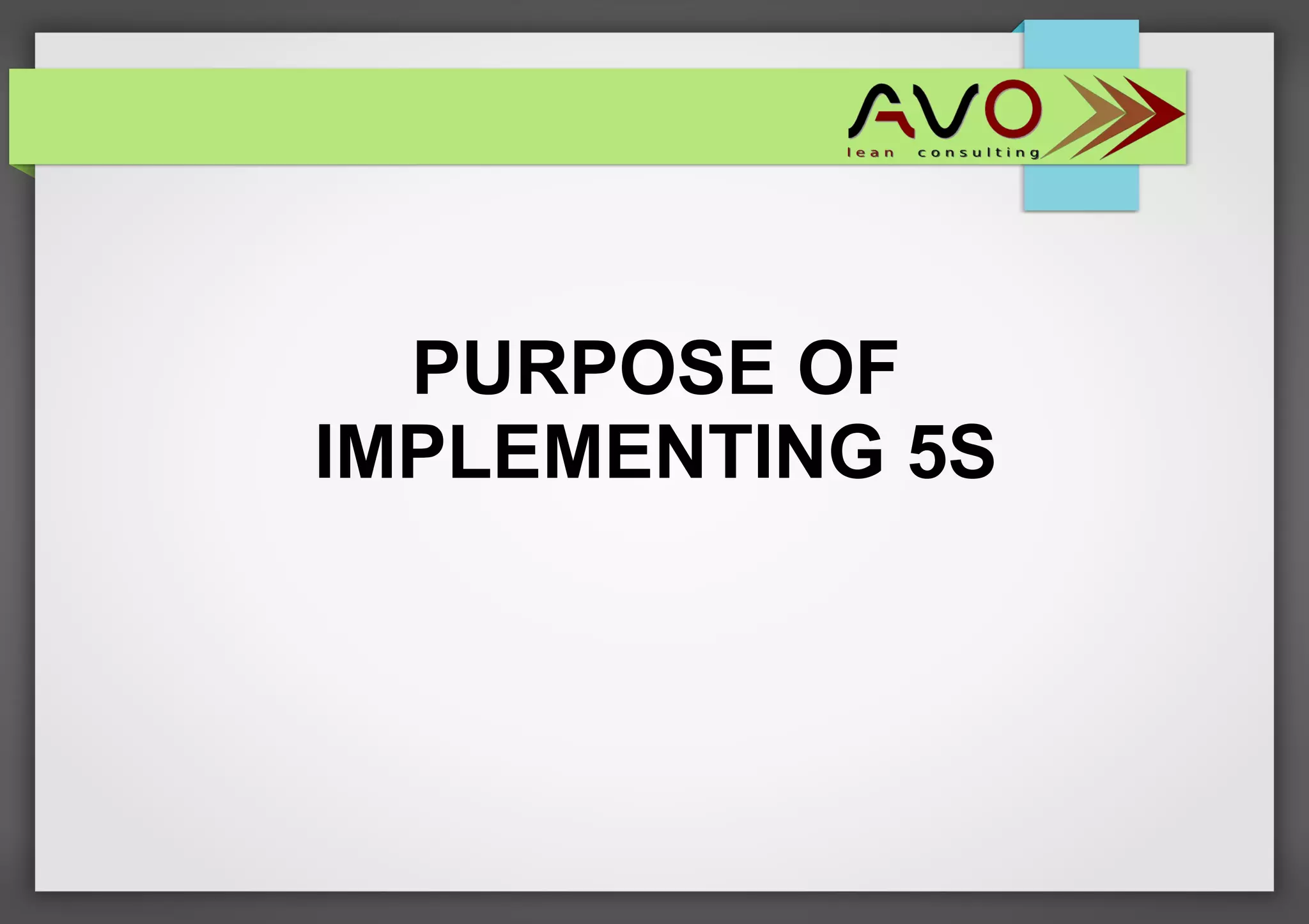 5S Implementation - The first step to continuous improvement | PPT