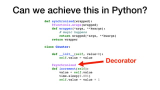 Implementing a decorator for thread synchronisation. | PPT