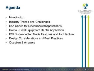 Implementing a Disconnected Mobile Application with DSI for Field ...