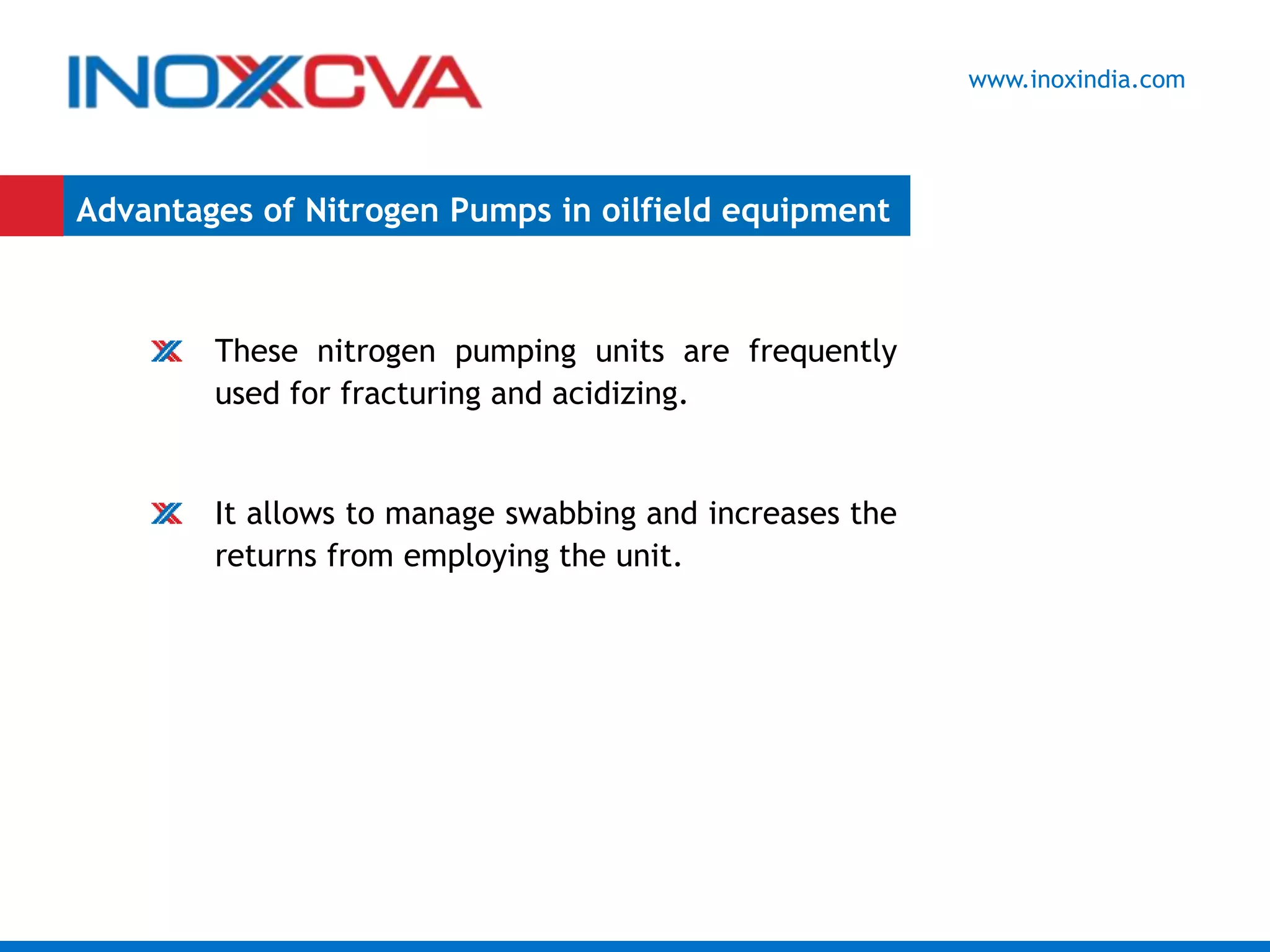 Implementing a nitrogen pump to enhance the capabilities of oilfield ...