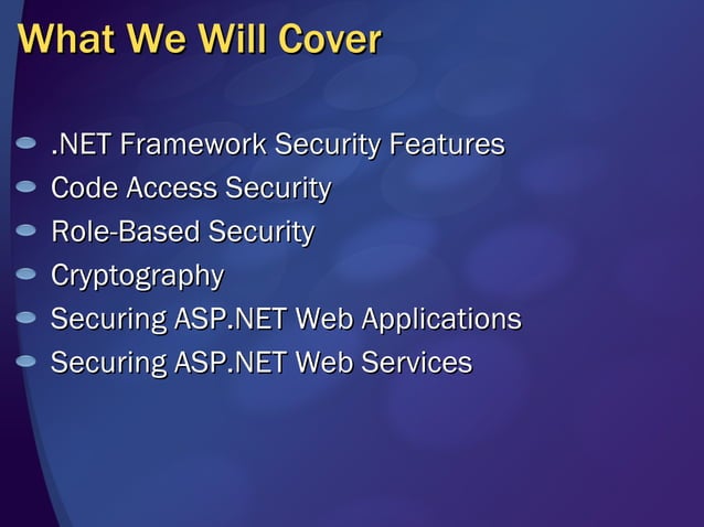 Implementing Application Security Using The Net Framework Ppt