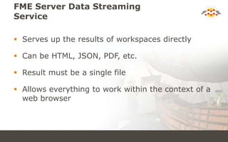 Implementing a Simple Web Application with FME Server | PPT