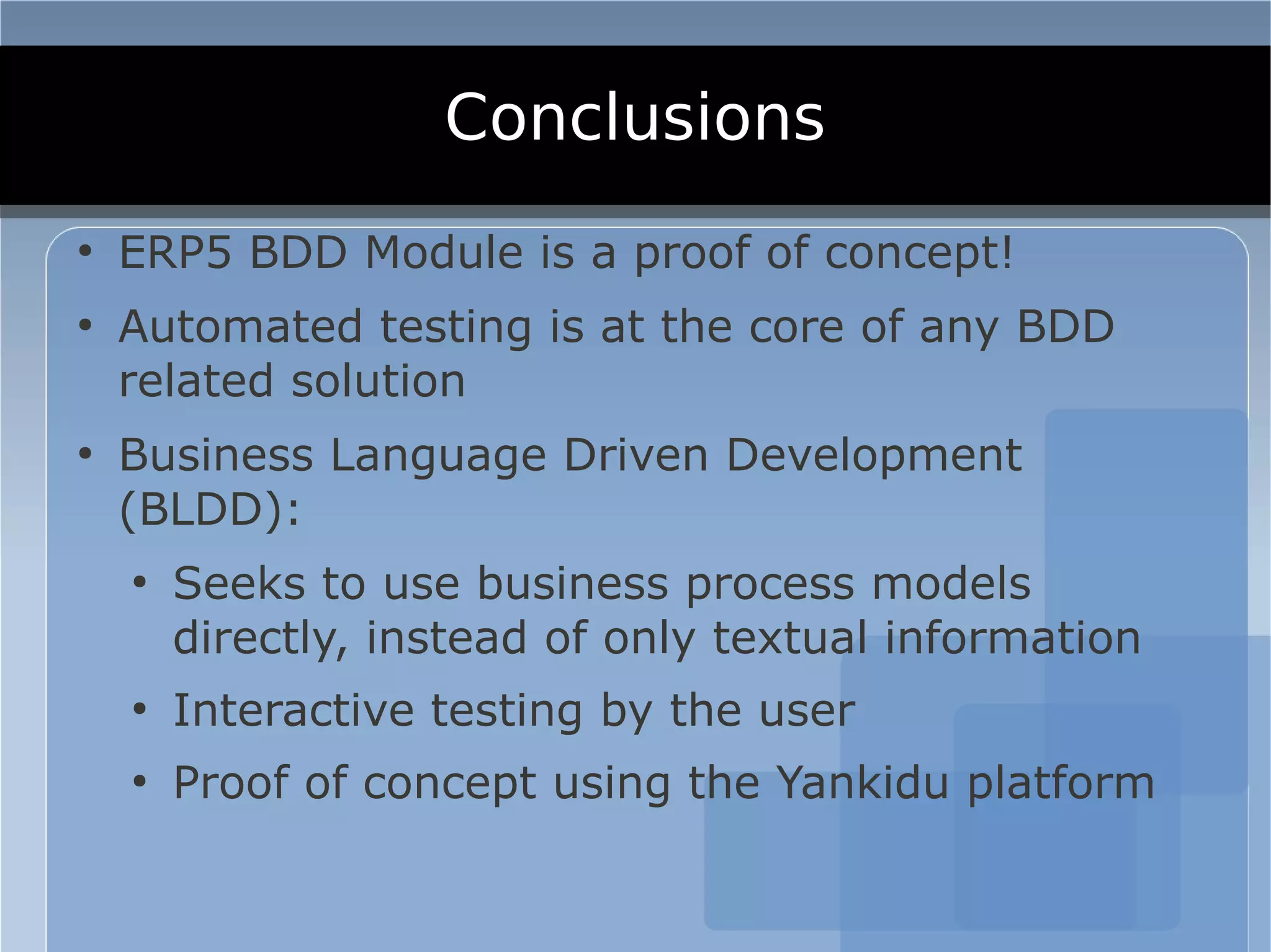 Implementing Behavior Driven Development in an Open Source ERP | PPT