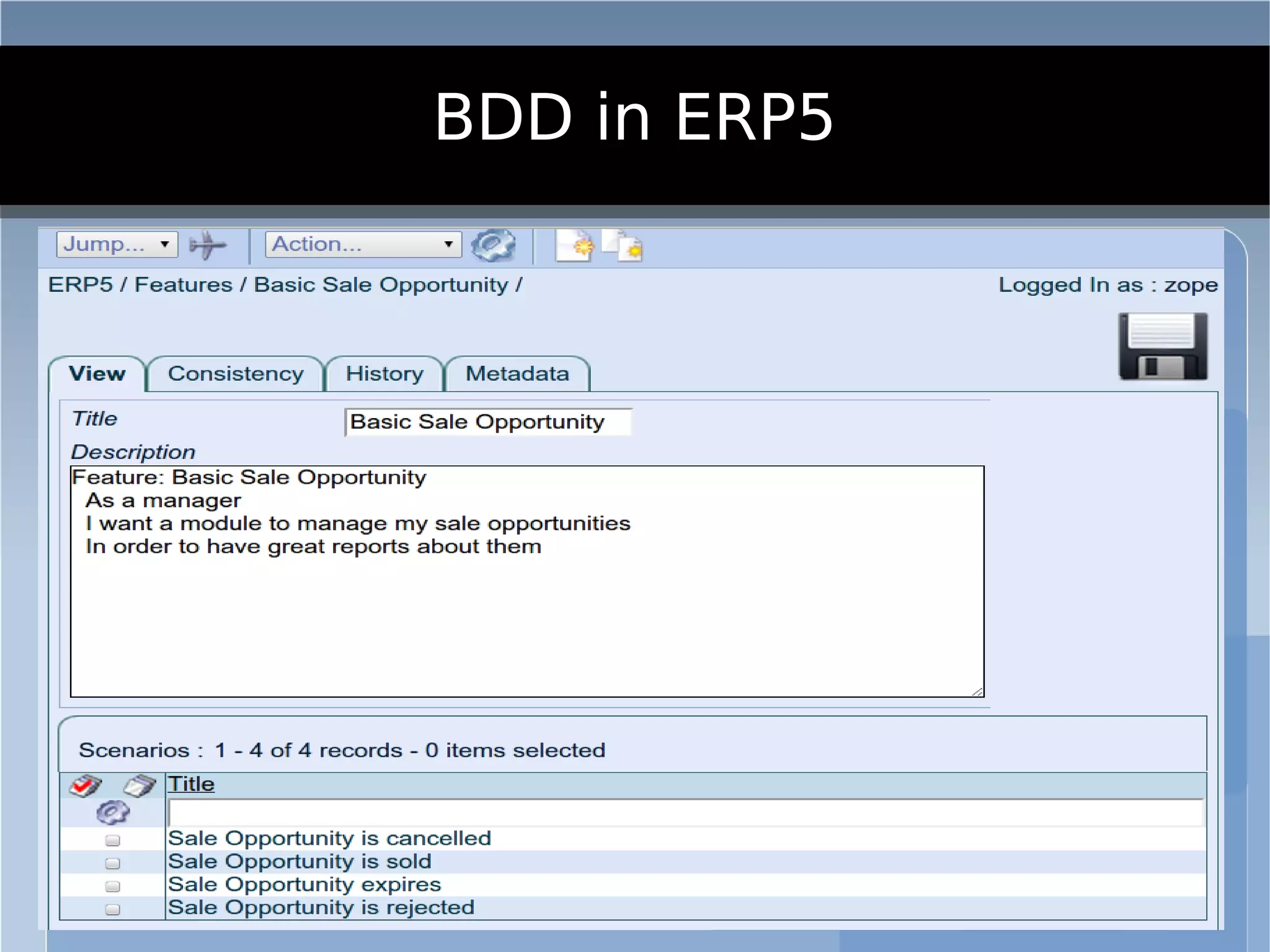 Implementing Behavior Driven Development in an Open Source ERP | PPT