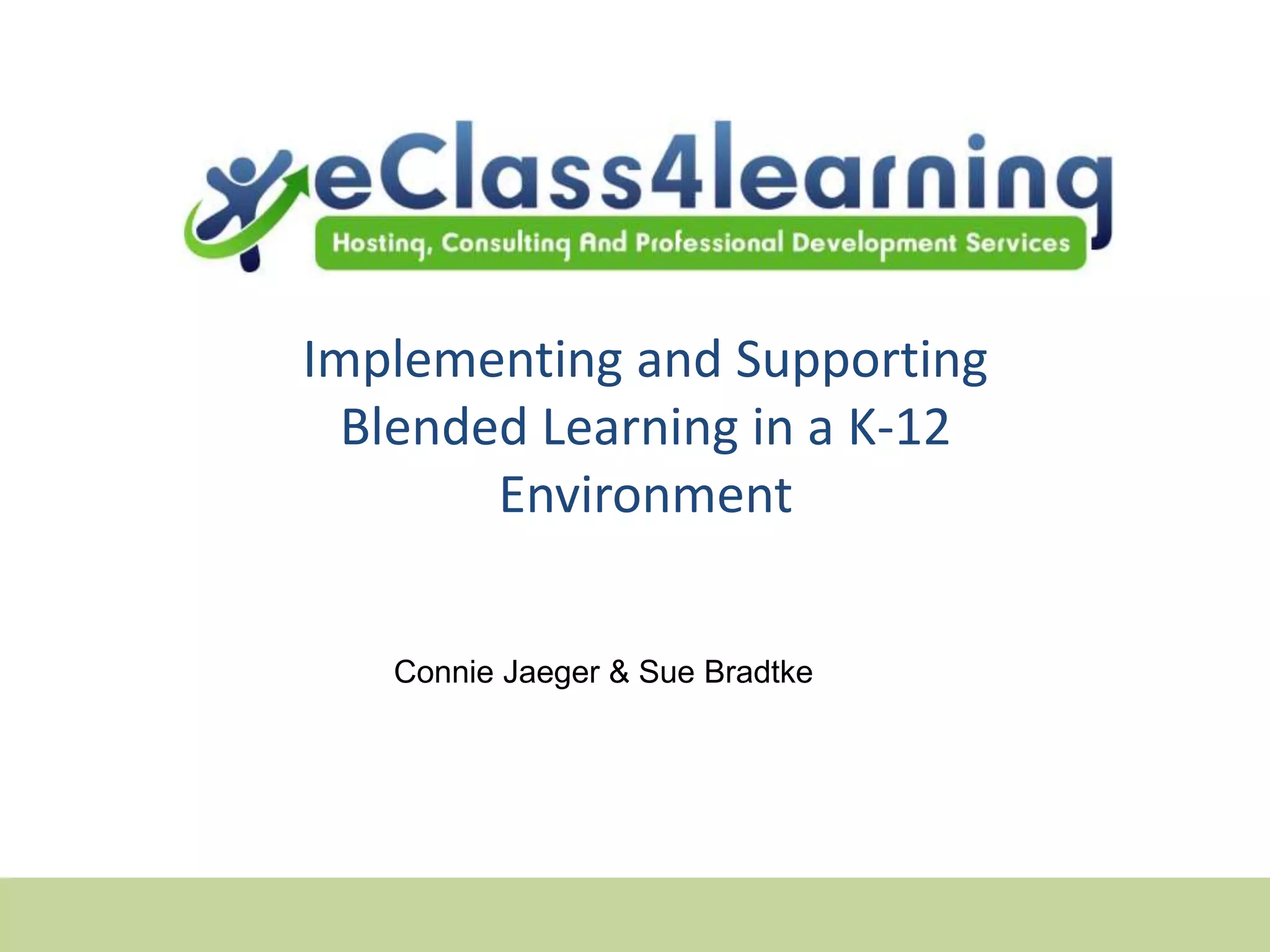 Implementing blendedlearning | PPT