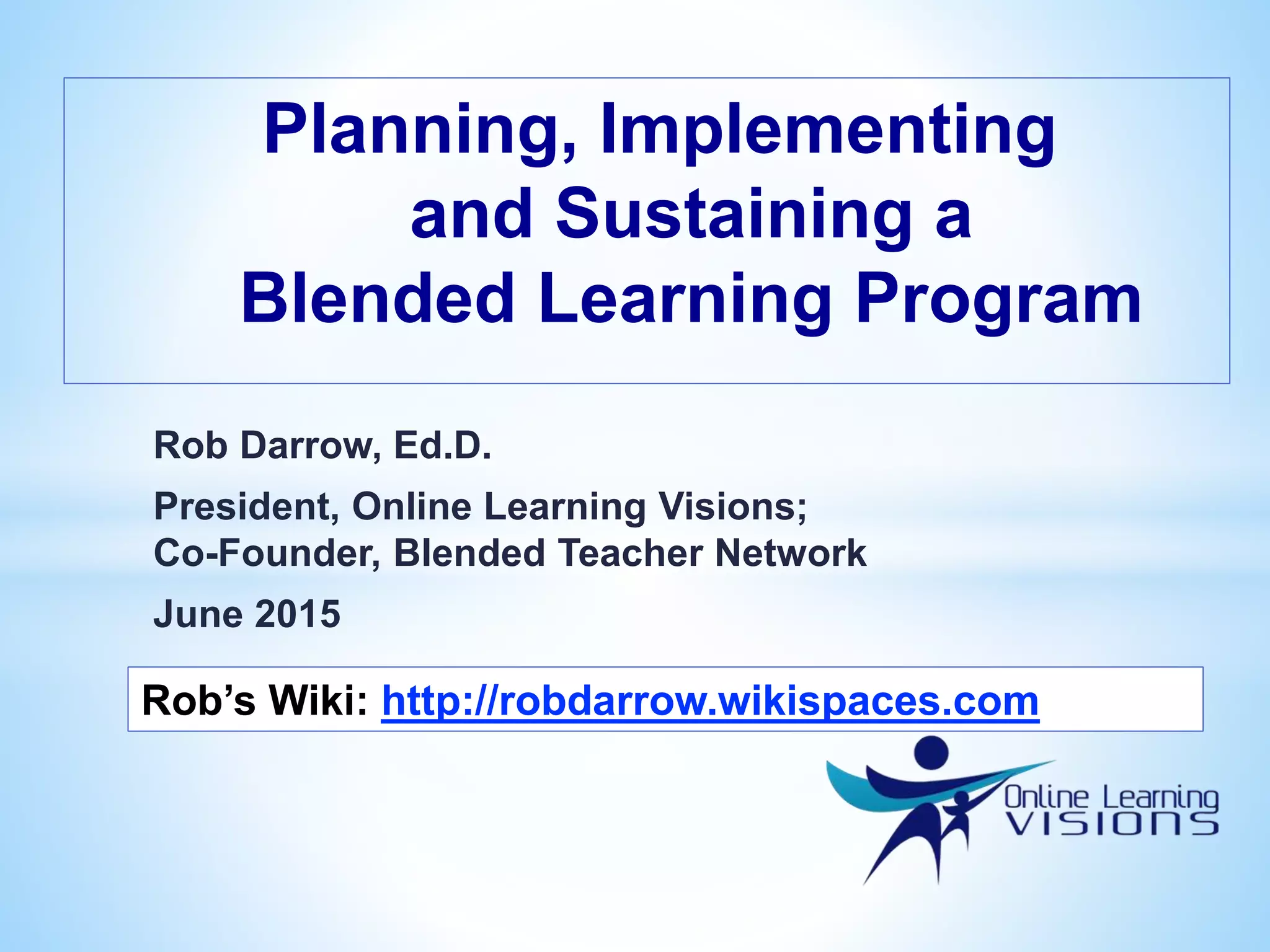 Implementing Blended Learning Workshop #ISTE2015 #BlendedLearning | PPT | Free Download