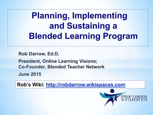 Implementing Blended Learning Workshop #ISTE2015 #BlendedLearning | PPT