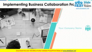 Implementing Business Collaboration Framework PowerPoint Presentation ...