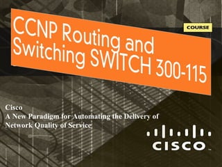 Implementing Cisco IP Switched Networks | PPT