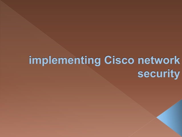 Implementing cisco network security | PPTX