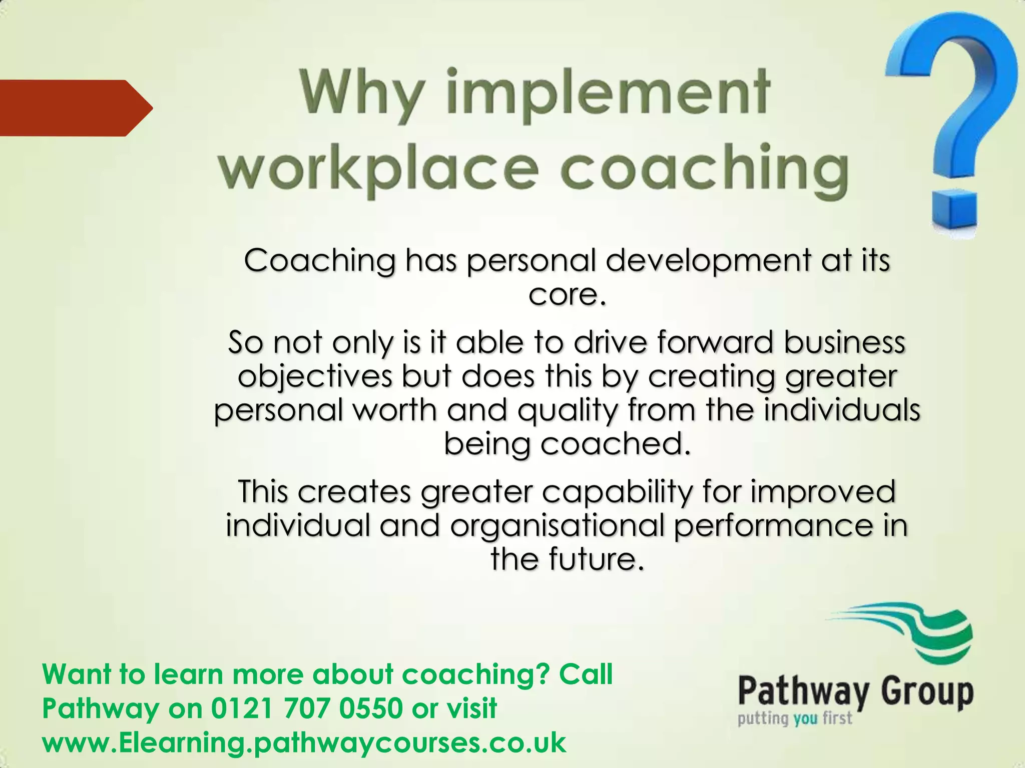 What is Workplace Coaching and why you should implement it? | PPTX