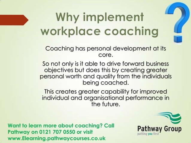 What is Workplace Coaching and why you should implement it? | PPTX