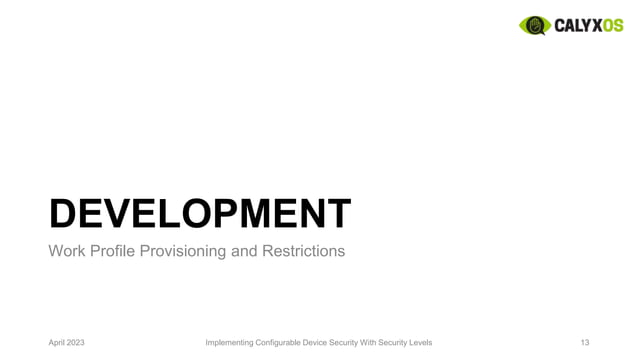Implementing Configurable Device Security With Security Levels.pptx