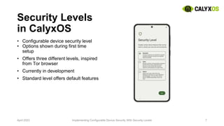 Implementing Configurable Device Security With Security Levels.pptx