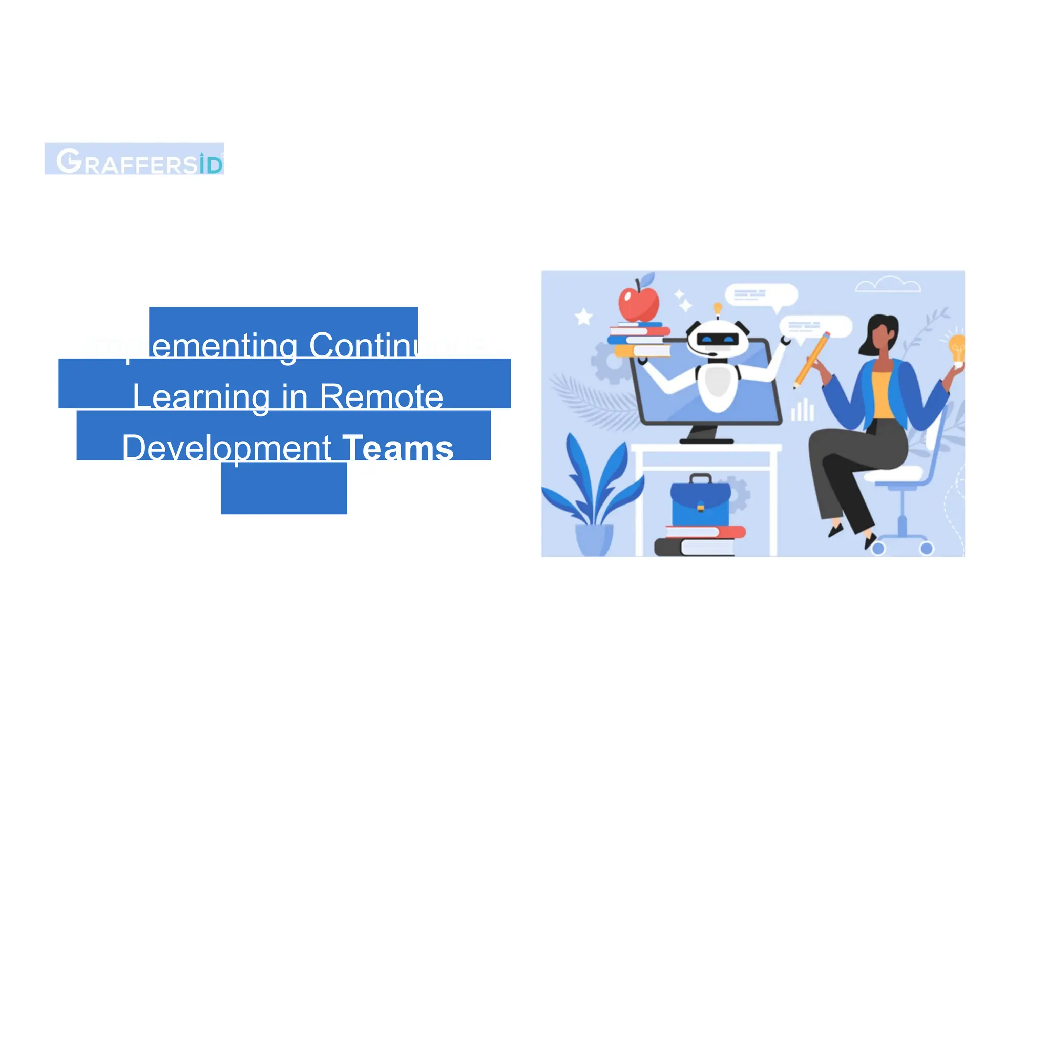 Implementing Continuous Learning in Remote Development Teams.ppt