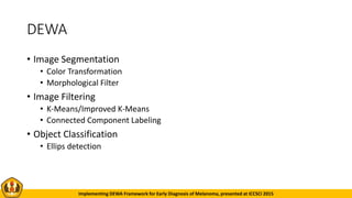 Implementing DEWA Framework for Early Diagnosis of Melanoma | PDF ...