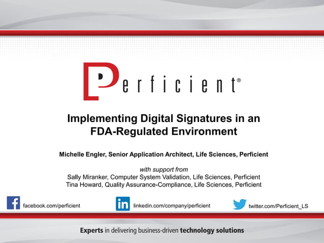 Implementing Digital Signatures in an FDA-Regulated Environment | PPT