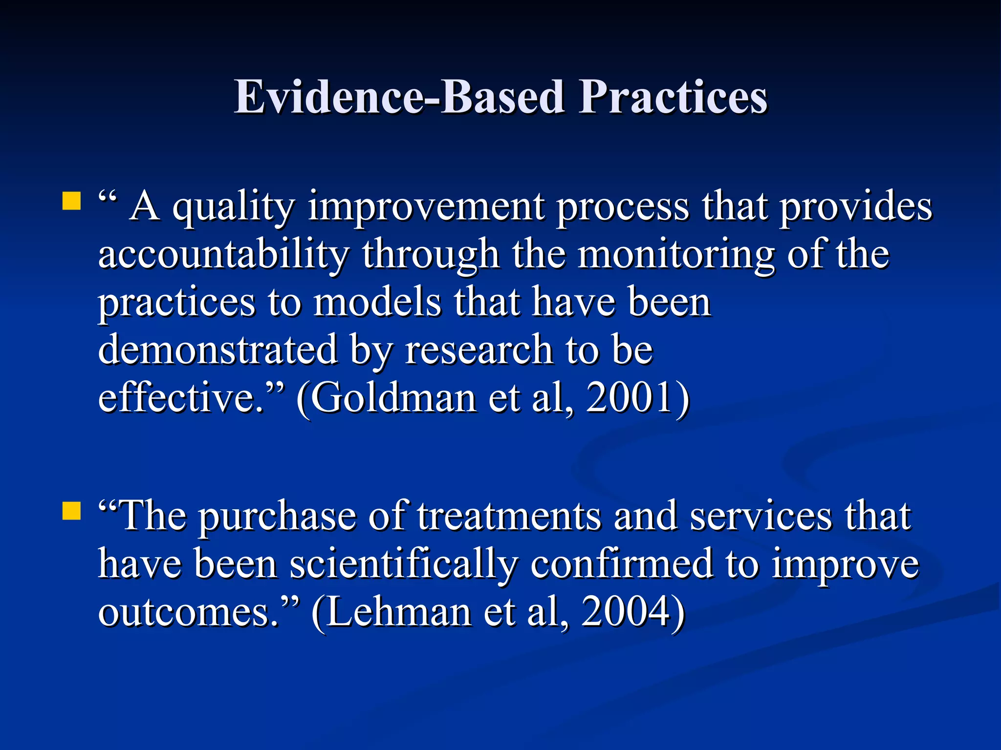 Implementing Evidence-based Practice (EBPs) in Mental Health Service Delivery | PPT