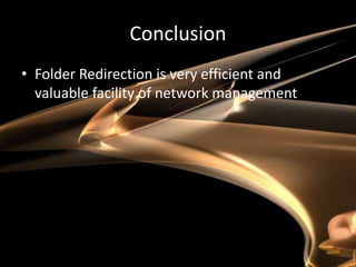Implementing Folder Redirection In Active Directory | PPTX