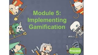 Implementing Gamification in the Classroom | PPTX