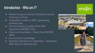 Implementing OpenChain ISO/IEC 5230 at endjin | PPT