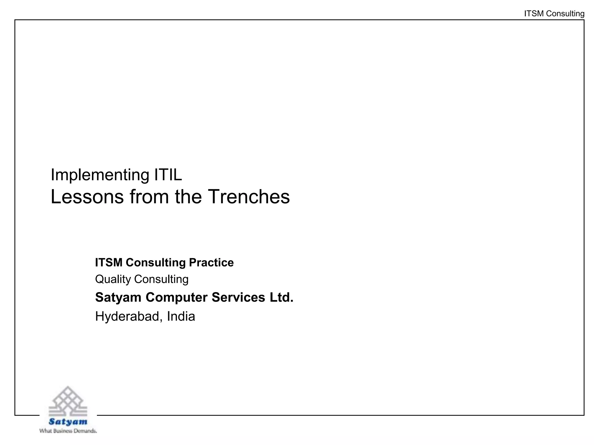 Implementing itil lessons from the trenches | PPT