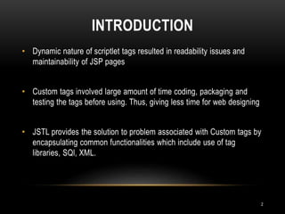 Implementing java server pages standard tag library v2 | PPT