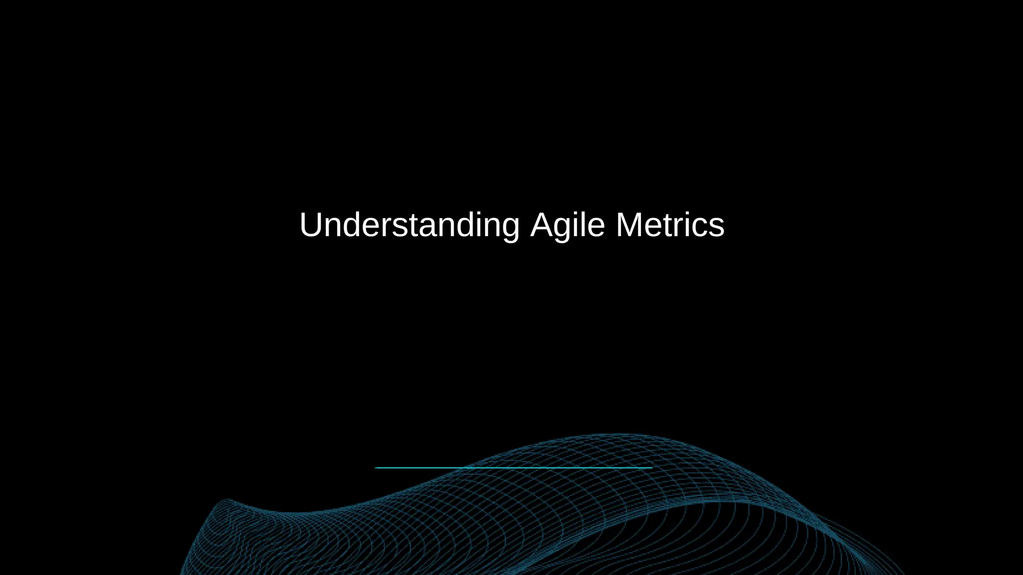 Implementing KPIs and Right Metrics for Agile Delivery Teams.pdf