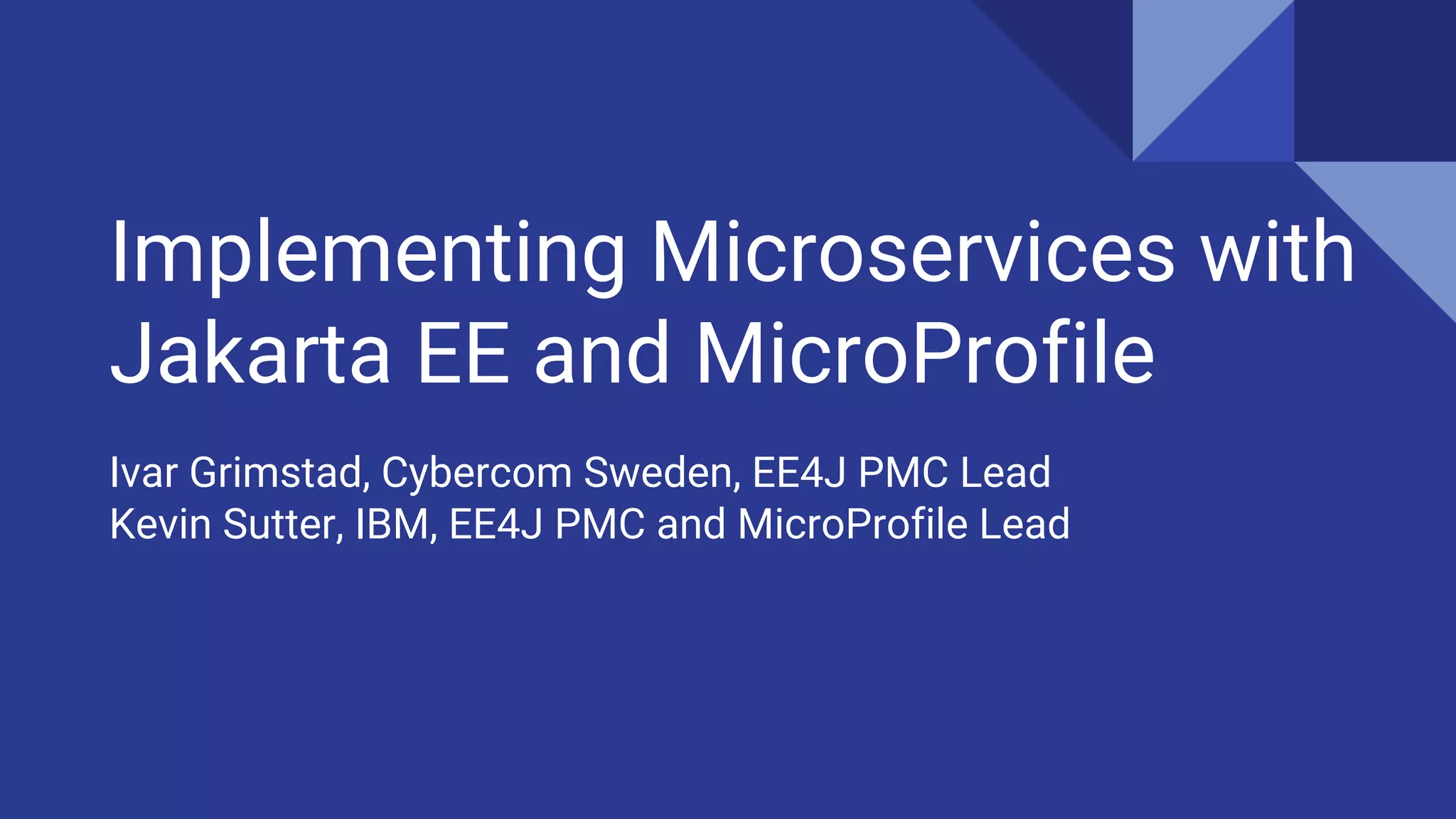 Implementing Microservices With Jakarta Ee And Microprofile Ppt