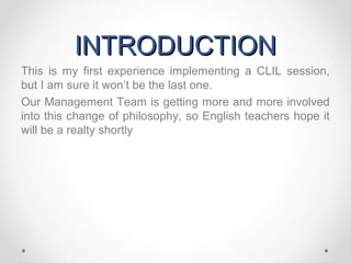 Implementing my clil experience | PPT
