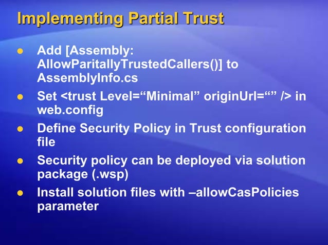 Implementing Partial Trust In Share Point | PPTX | Computing | Technology & Computing